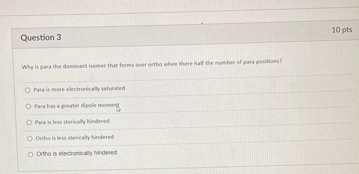 Solved Why is para the dominant isomer that forms over ortho | Chegg.com