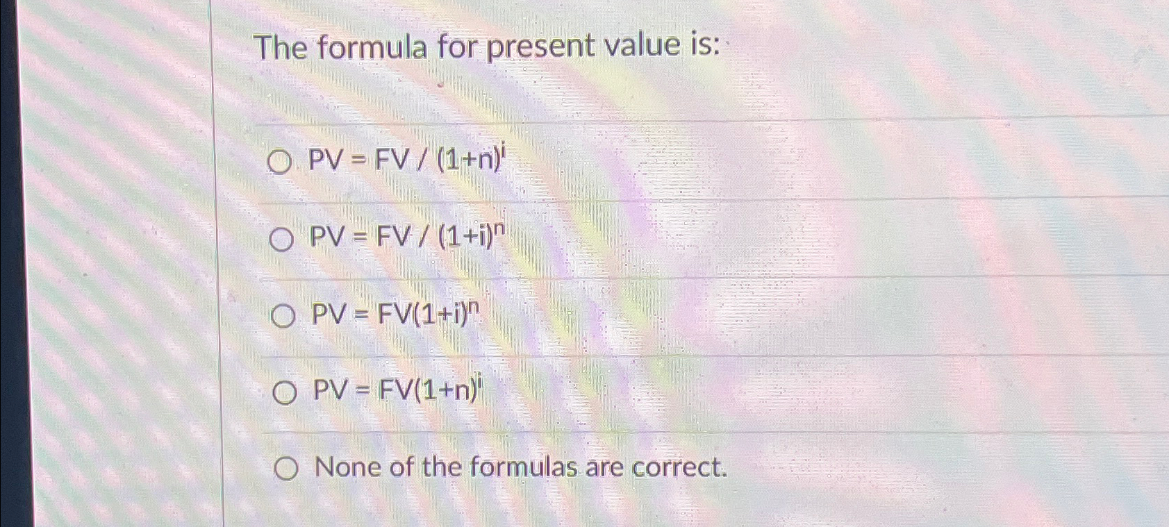 Solved The formula for present value | Chegg.com