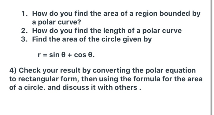 Solved 1. How do you find the area of a region bounded by a | Chegg.com
