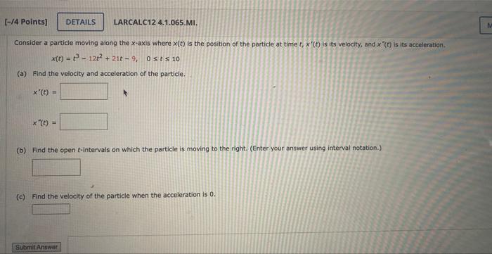 Solved Consider a particle moving along the x-axis where | Chegg.com