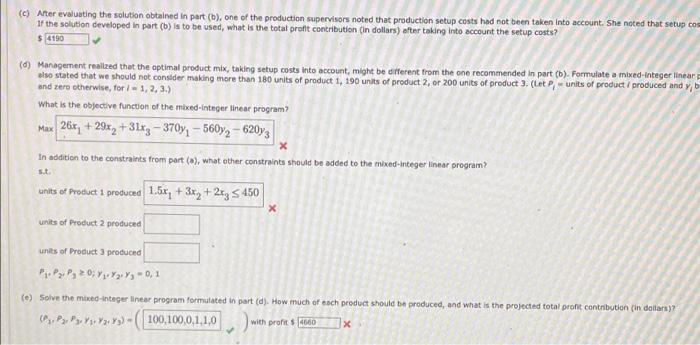 Solved (c) After evaluating the solution obtained in part | Chegg.com