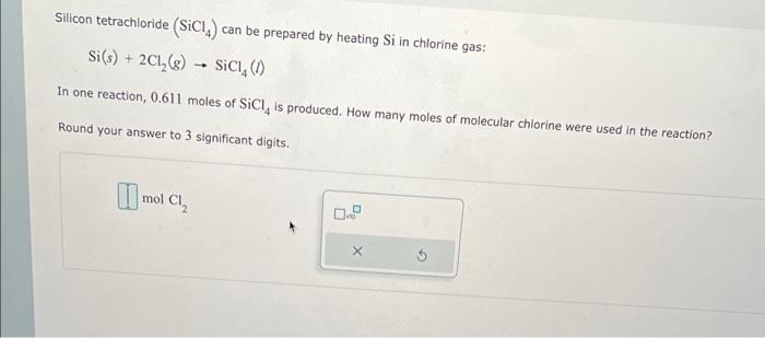 Solved Silicon tetrachloride (SiCl4) can be prepared by | Chegg.com