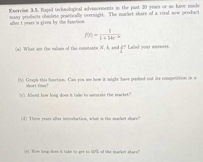 Solved 3 Logistic Functions Another fairly common type of | Chegg.com
