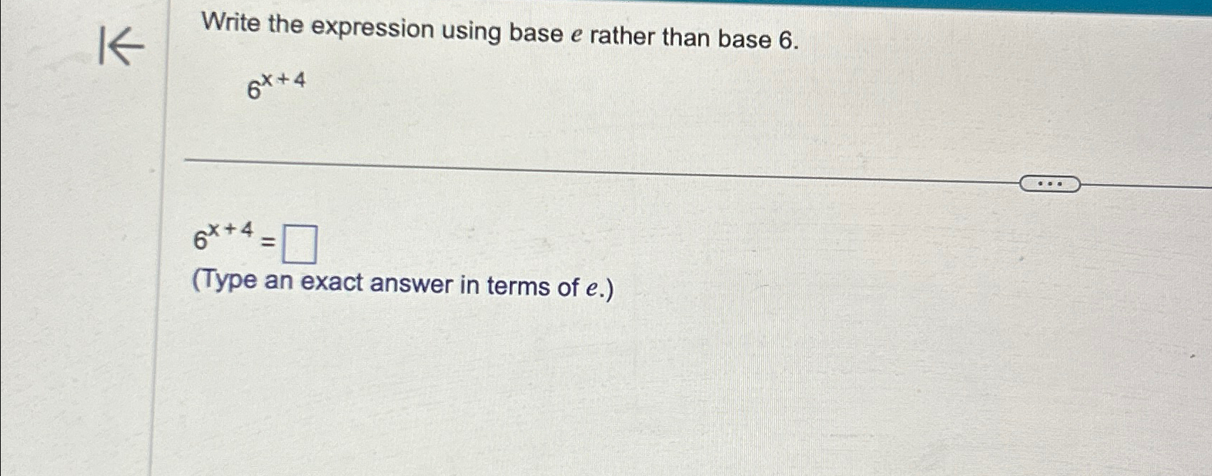 Solved Write the expression using base e ﻿rather than base | Chegg.com