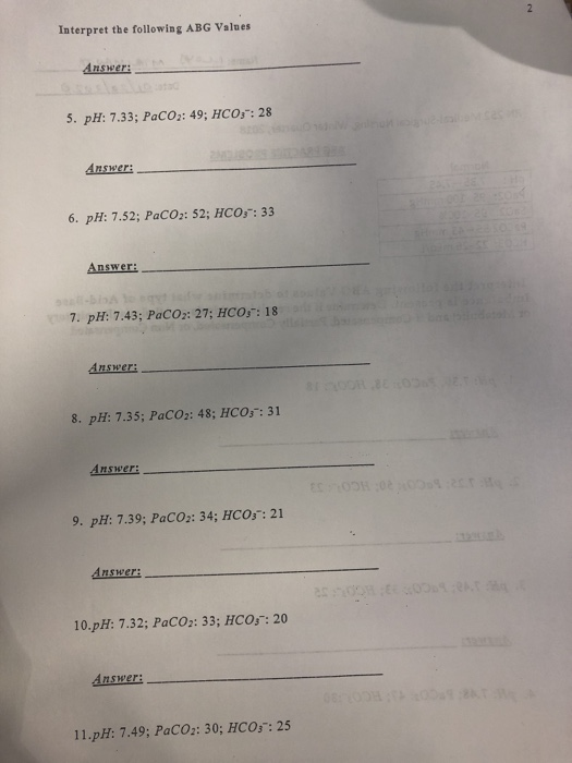 Solved ABG PRACTICE PROBLEMS Normal PH: 7.35 -7.45 PaO2: | Chegg.com