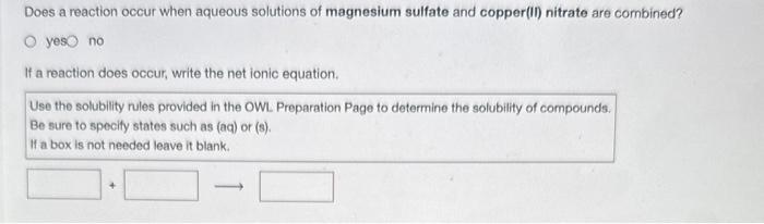 Solved Use the solubility rules provided in the OWL | Chegg.com