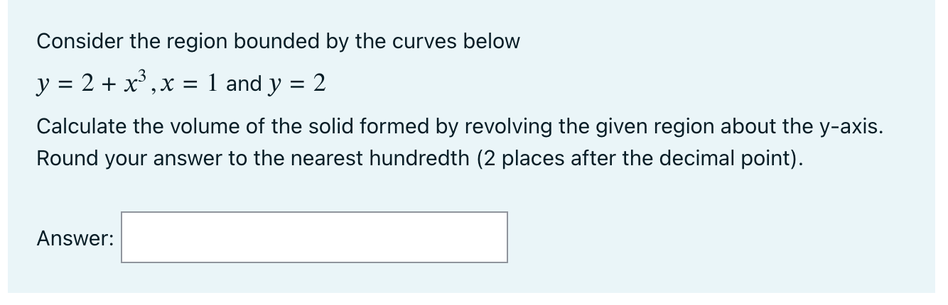 Solved Consider the region bounded by the curves | Chegg.com