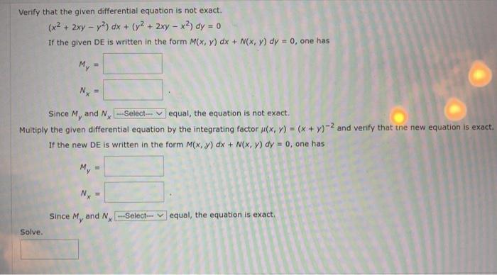 Solved Verify that the given differential equation is not | Chegg.com