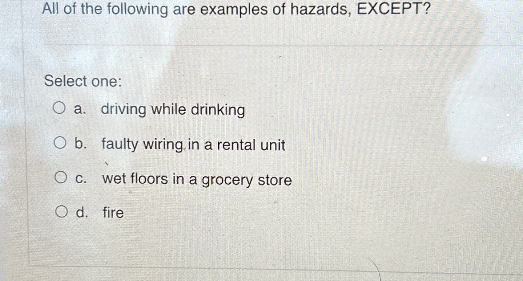 Solved All of the following are examples of hazards, | Chegg.com