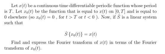 Solved Let x(t) ﻿be a continuous time differentiable | Chegg.com