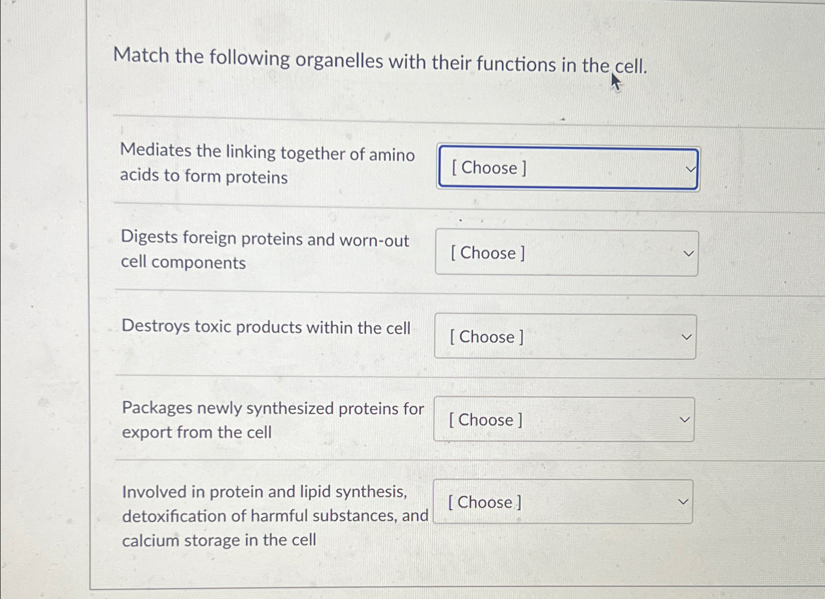 Solved Match the following organelles with their functions | Chegg.com