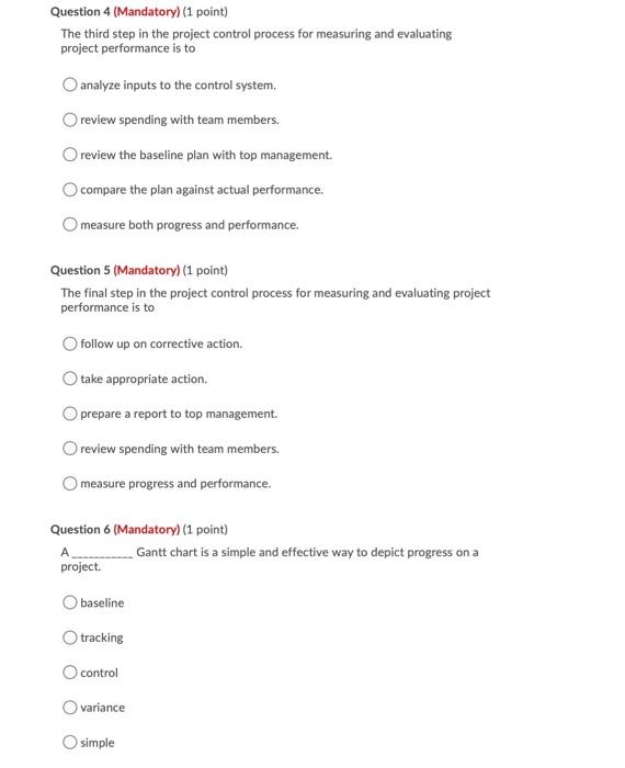 Solved Question 4 (Mandatory) (1 point) The third step in | Chegg.com