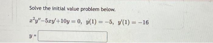 Solved Solve the initial value problem below. | Chegg.com