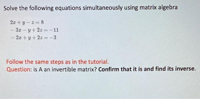 Solved Solve the following equations simultaneously using | Chegg.com