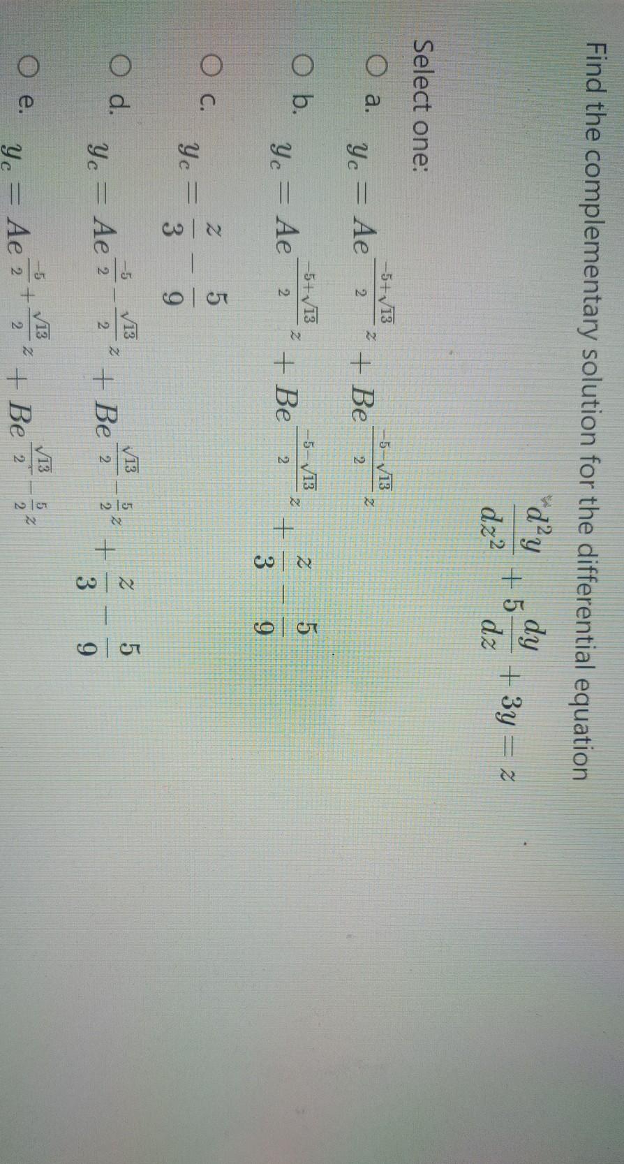 Solved Find the complementary solution for the differential | Chegg.com