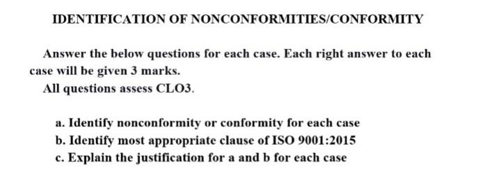 IDENTIFICATION OF NONCONFORMITIES/CONFORMITY Answer | Chegg.com