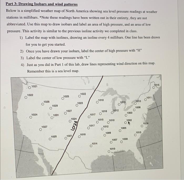 Solved Part 3: Drawing Isobars and wind patterns Below is a | Chegg.com