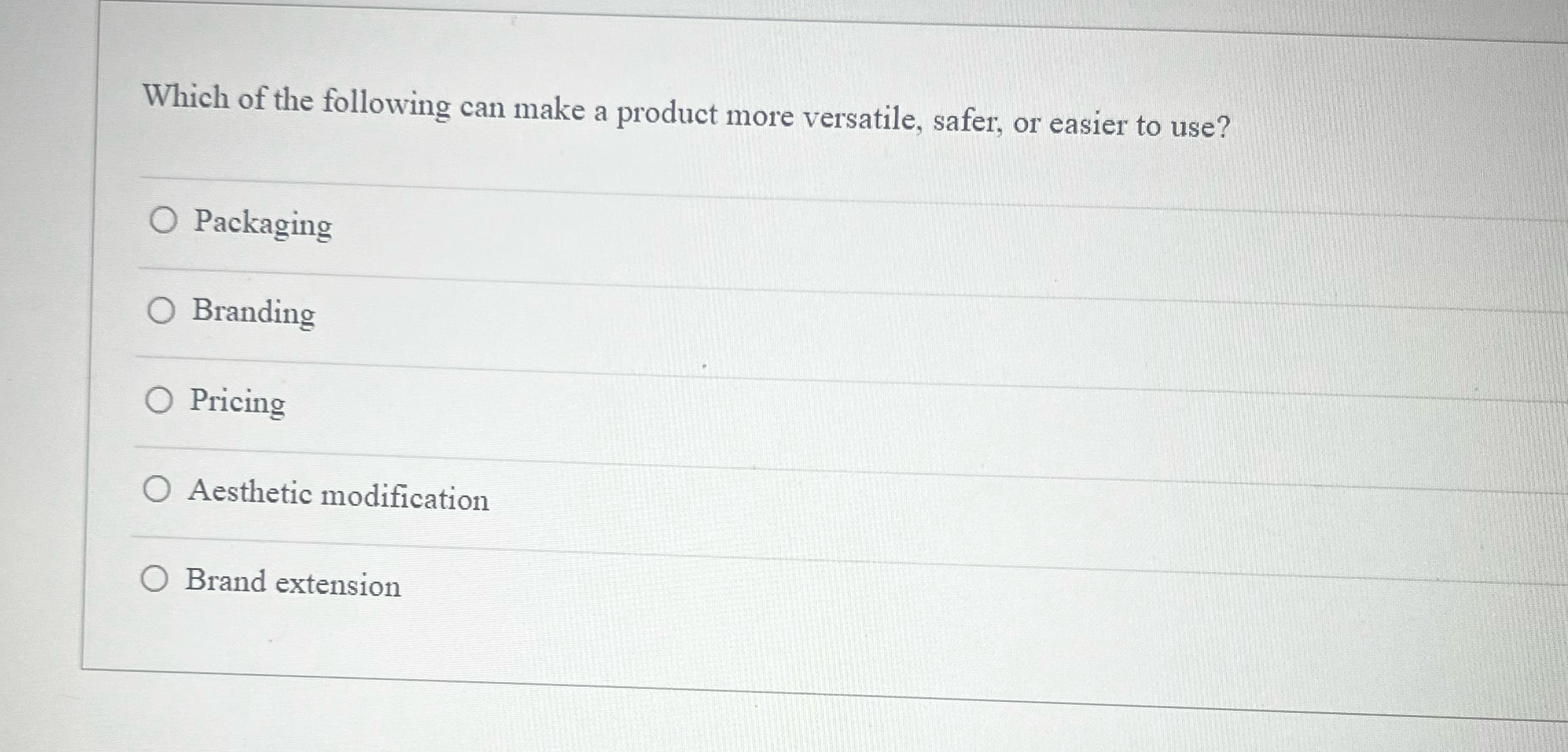 Solved Which of the following can make a product more | Chegg.com