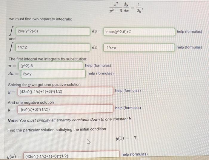 Solved y2−6x2dxdy=2y1 we must find two separate integrals: | Chegg.com