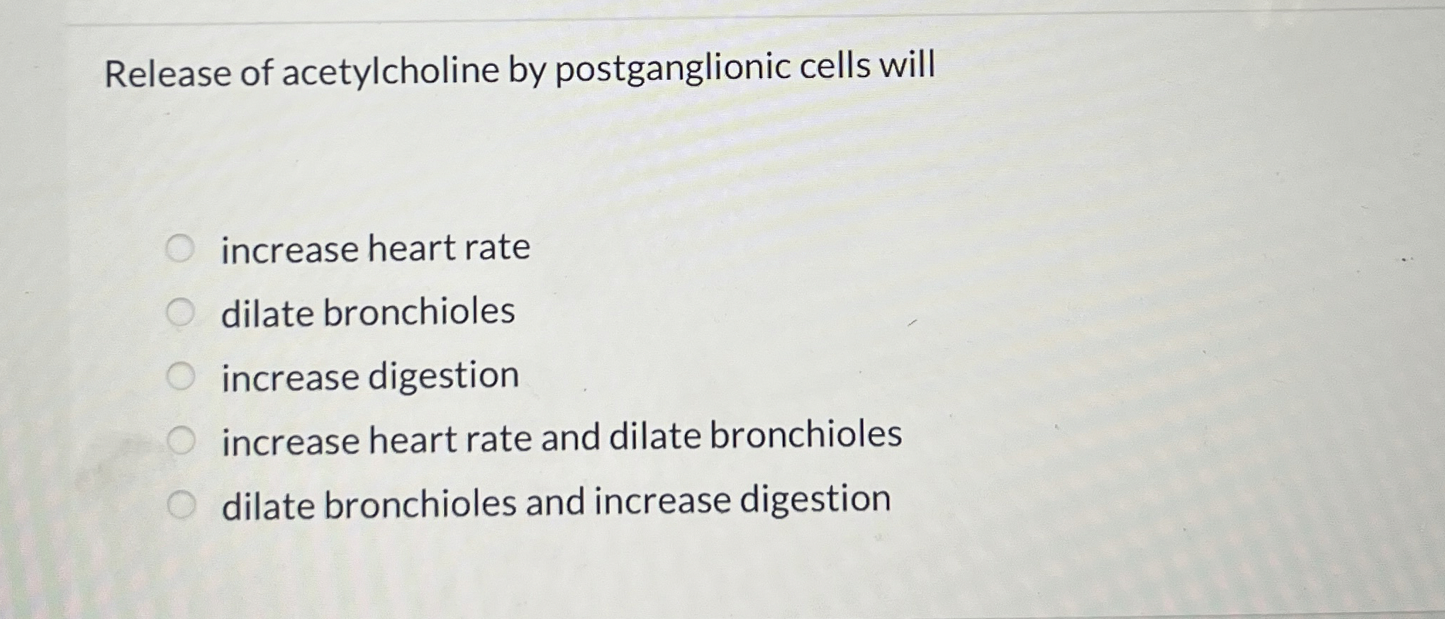 Solved Release of acetylcholine by postganglionic cells | Chegg.com