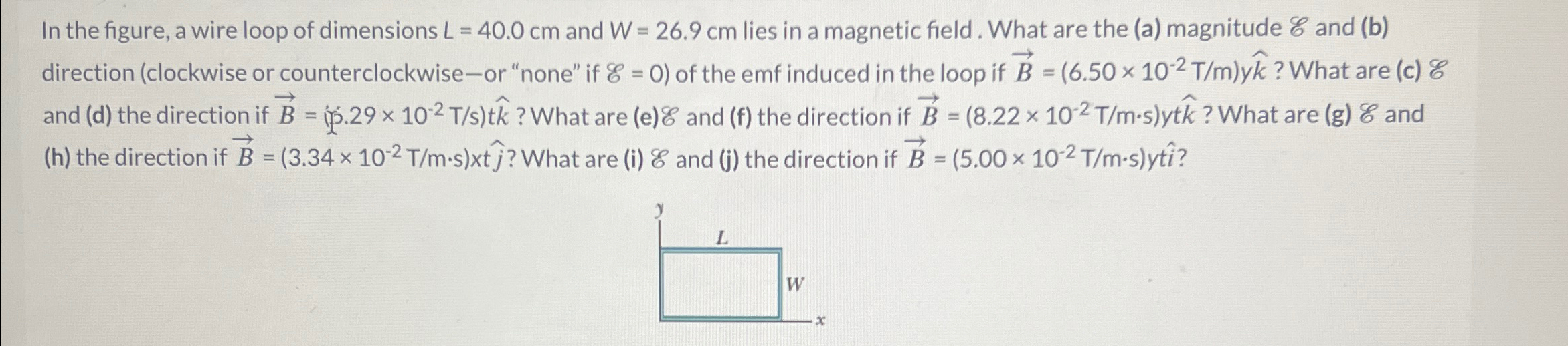 Solved In the figure, a wire loop of dimensions L=40.0cm | Chegg.com