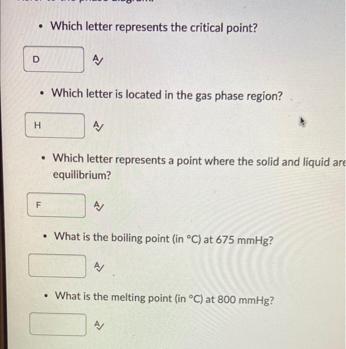 Solved Refer to the phase diagram. - Which letter represents | Chegg.com