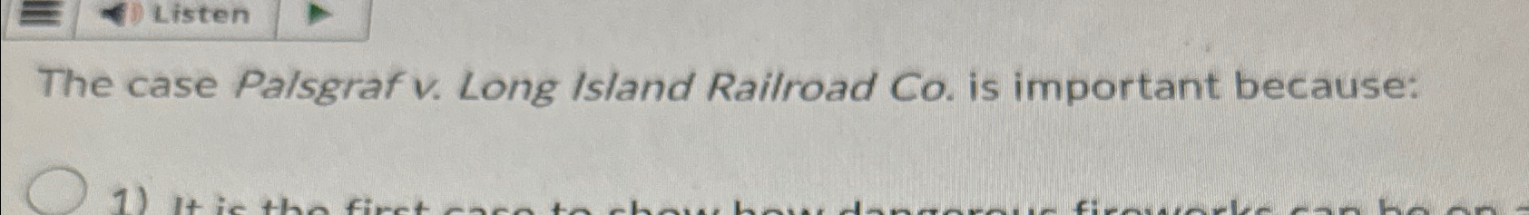 Solved The case Palsgraf v. ﻿Long Island Railroad Co. ﻿is | Chegg.com
