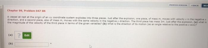 Solved PRINTER VERSION HACK Chapter 09, Problem 047 SN A | Chegg.com