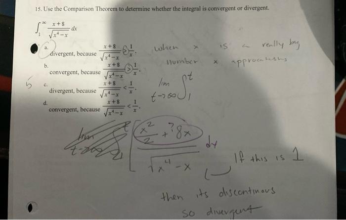 Solved 15. Use the Comparison Theorem to determine whether | Chegg.com