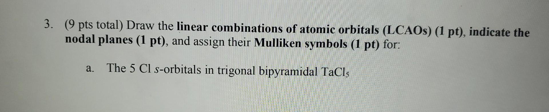 Solved 3. (9 pts total) Draw the linear combinations of | Chegg.com