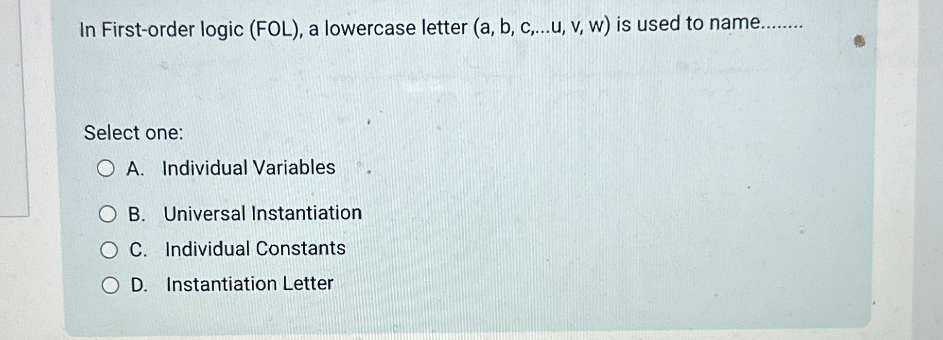 Solved In First-order logic (FOL), ﻿a lowercase letter | Chegg.com