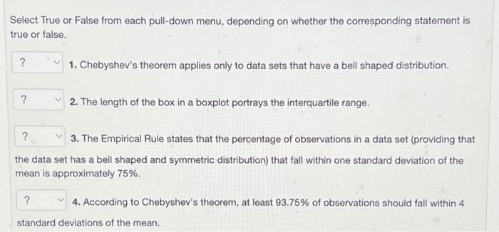 Solved Select True or False from each pull-down menu, | Chegg.com