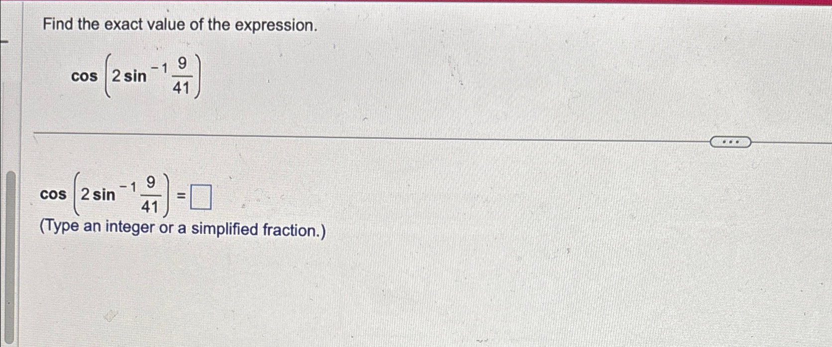 Solved Find the exact value of the | Chegg.com