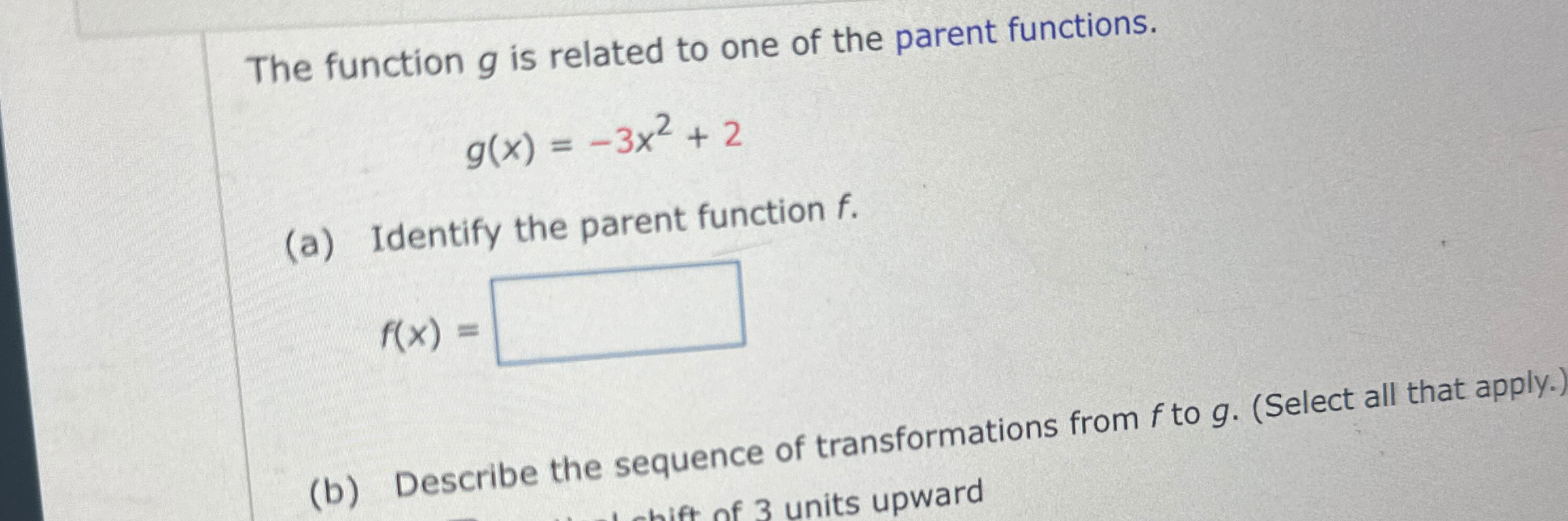 Solved The function g ﻿is related to one of the parent | Chegg.com