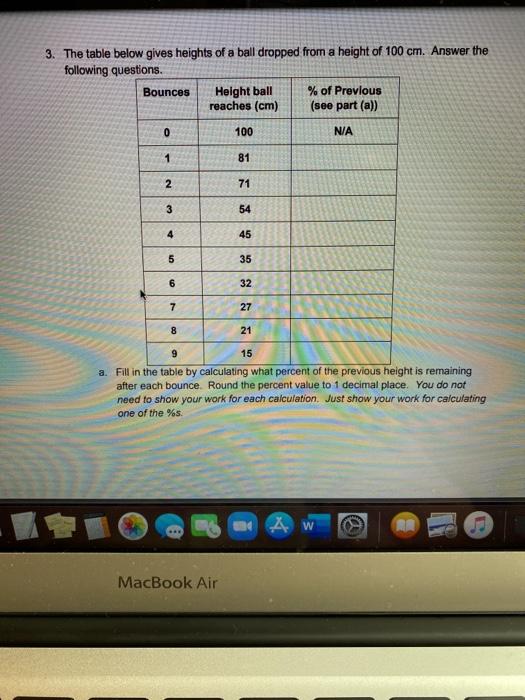 Solved 3. The table below gives heights of a ball dropped | Chegg.com