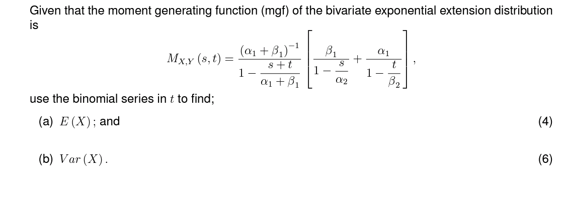 Solved Given That The Moment Generating Function Mgf ﻿of