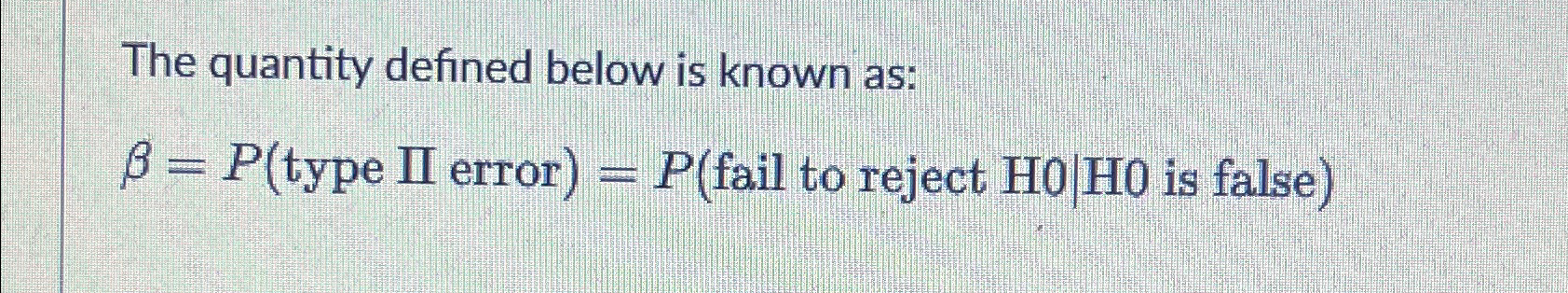 Solved The quantity defined below is known as: type Π | Chegg.com