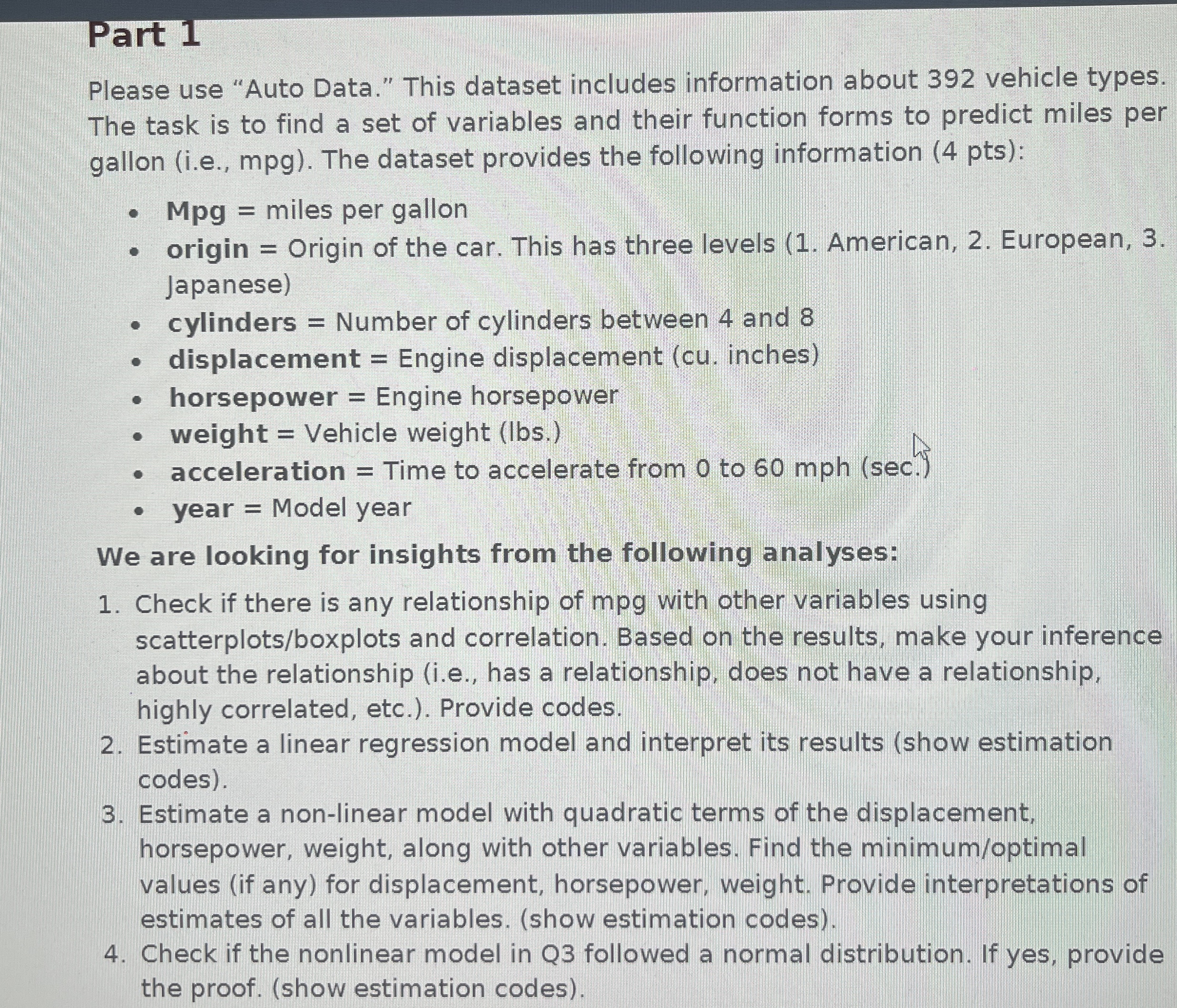 Solved Part 1Please use "Auto Data." This dataset includes | Chegg.com