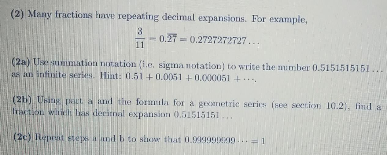 Solved (2) Many fractions have repeating decimal expansions. | Chegg.com