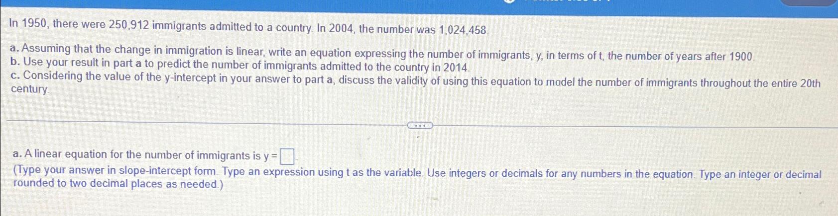 Solved In 1950 , ﻿there were 250,912 ﻿immigrants admitted to | Chegg.com