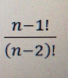 Solved n-1! (n-2)! | Chegg.com