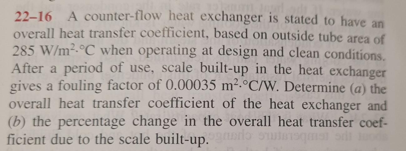 Solved 22–16 A counter-flow heat exchanger is stated to have | Chegg.com