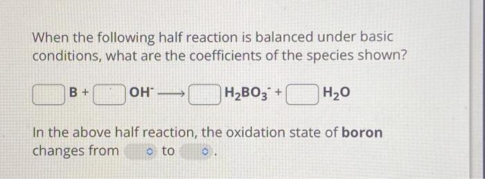 Solved When the following half reaction is balanced under | Chegg.com