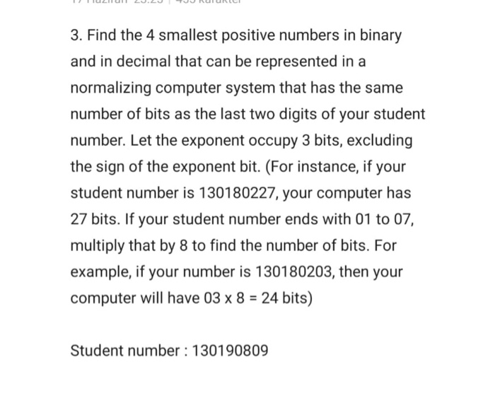 Solved 3. Find the 4 smallest positive numbers in binary and | Chegg.com
