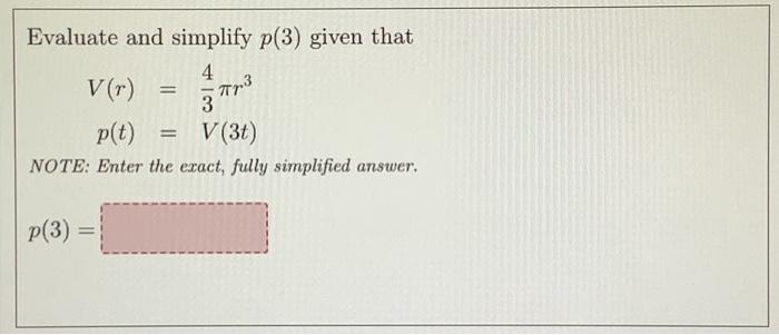 Solved Evaluate and simplify p(3) given that | Chegg.com