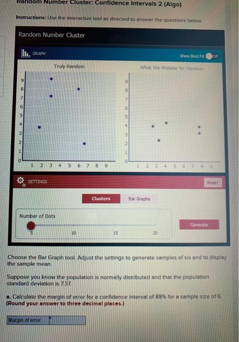 Solved Random Number Cluster: Confidence intervals 1 (Algo) | Chegg.com