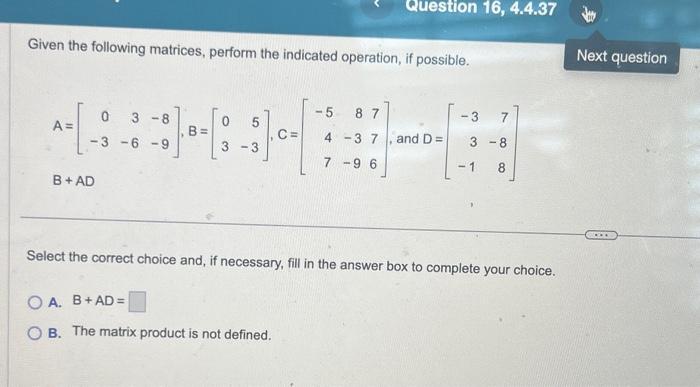 Solved Given the following matrices, perform the indicated | Chegg.com