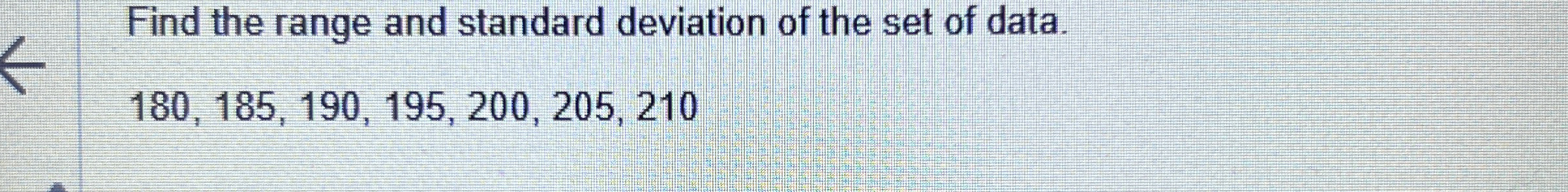 Solved Find the range and standard deviation of the set of | Chegg.com