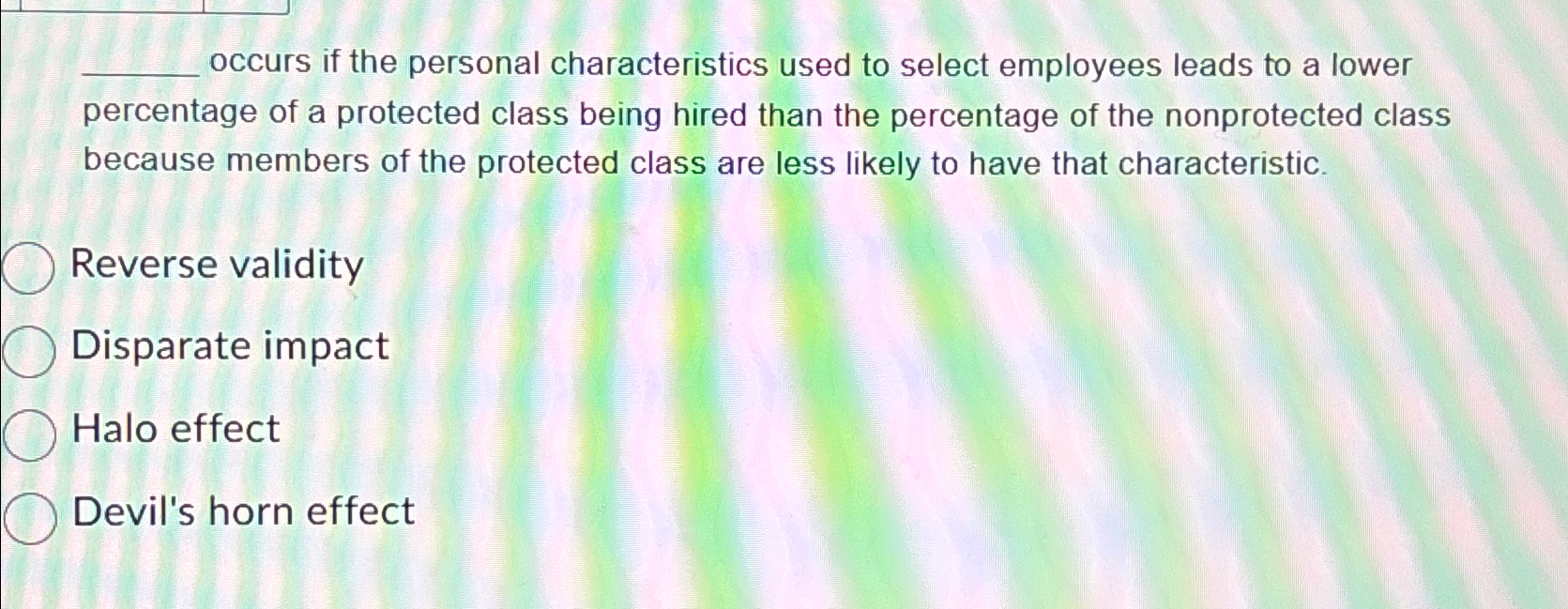 Solved occurs if the personal characteristics used to select | Chegg.com