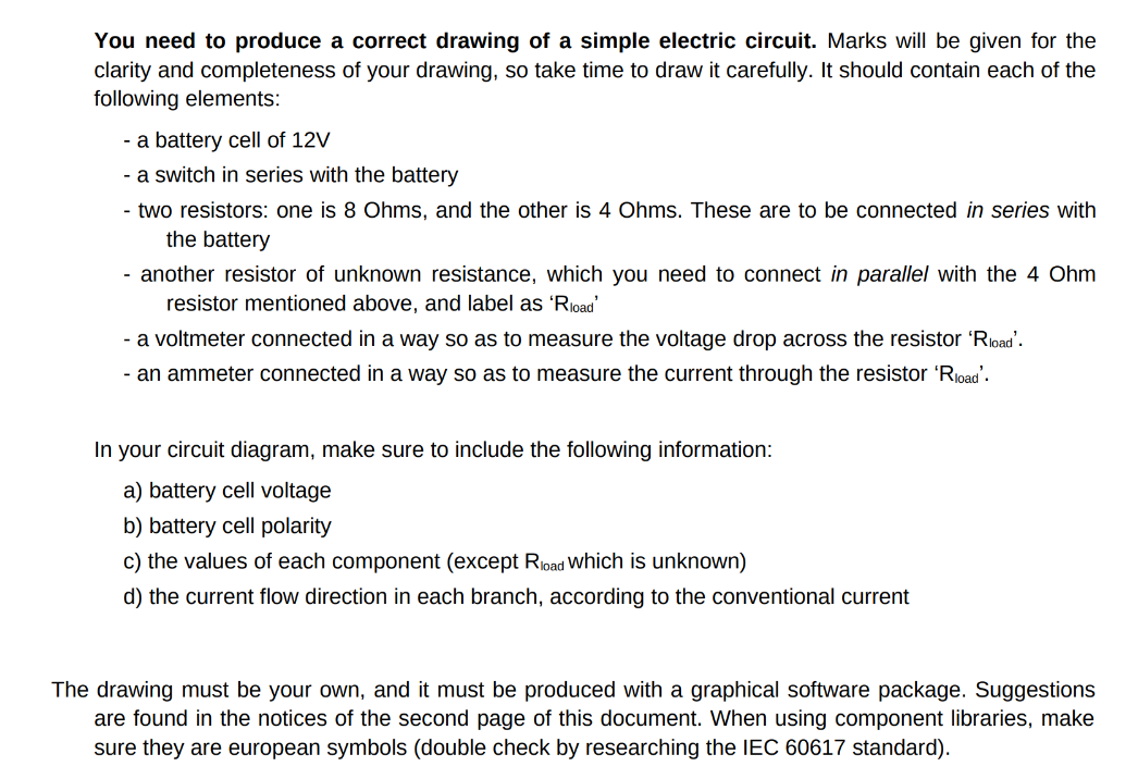 Solved You need to produce a correct drawing of a simple | Chegg.com